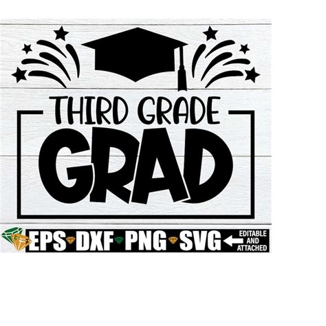 Third Grade Grad Svg 3rd Grade Graduation 3rd Grade Grad S Inspire