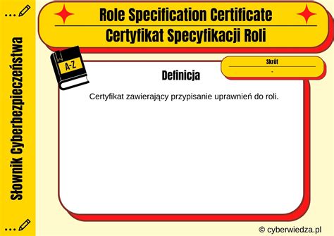 Role Specification Certificate Certyfikat Specyfikacji Roli Cyberwiedzapl