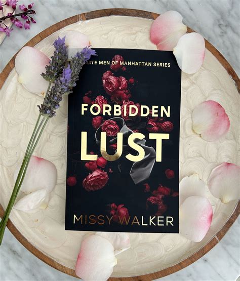 Forbidden Lust Paperback Missy Walker Missy Walker Author