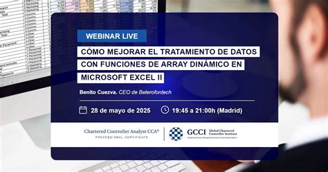 Webinar Tratamiento De Datos Con Array Dinamico En Excel Ii Global Chartered Controller