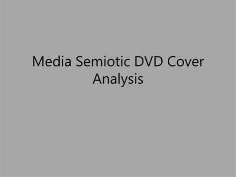 Media Semiotic Analysis Ppt