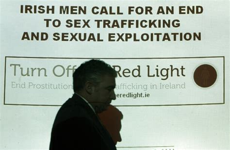 An Historic Day It Is Now Illegal To Buy Sex In Ireland