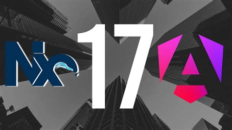 Migrating An Angular Nx Workspace To V17