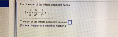 Solved Find The Sum Of The First 11 Terms Of The Geometric