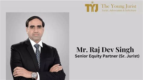 Raj Dev Singh King Stubb Kasiva The Young Jurist Equity Partner Senior Partner