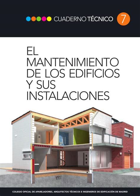 Ct07 El Mantenimiento De Los Edificios Y Sus Instalaciones 1º Edición Enero De 2014 Joomag