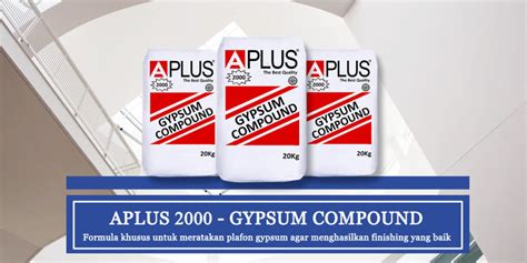 Aplus 2000 Gypsum Compound Aplus Pacific