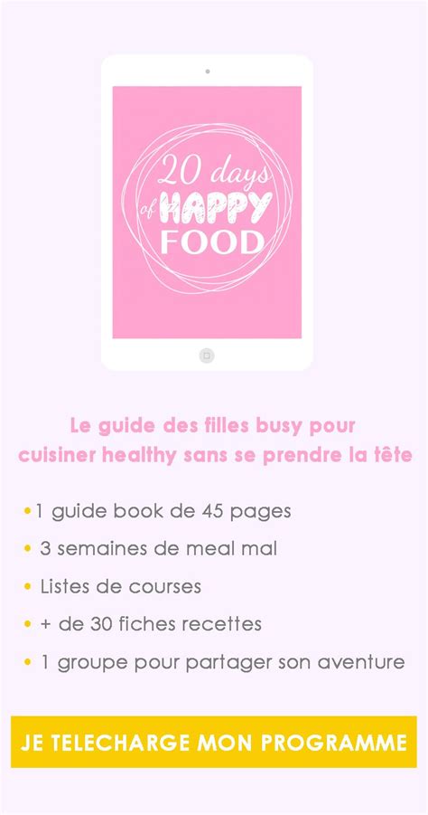Découvrez 20 Days Of Happy Food Fiches Recettes Planning De Repas Liste De Courses