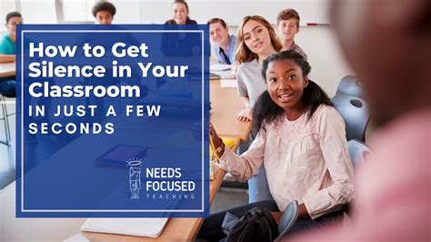 How To Get Silence In Your Classroom In Just A Few Seconds