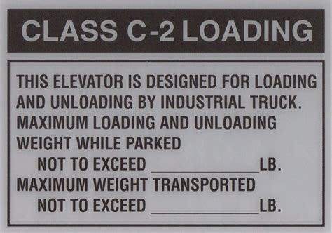 Efs D Elevator Freight Sign Class C 2 Loading 10x7