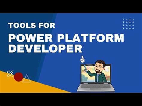 Top Tools For Power Platform Developers Boost Your Product