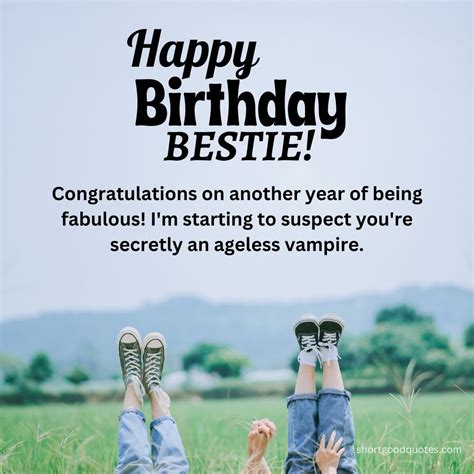 40 Best Funny Birthday Wishes For Best Friend Shortgoodquotes