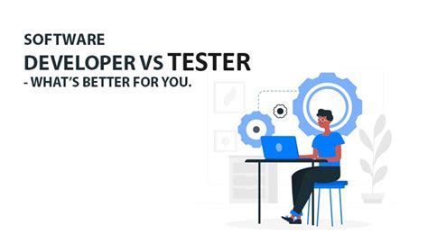 Testing Vs Development Eglovetechies Testing Vs Development Eglovetechies
