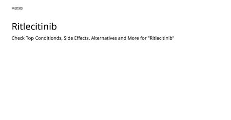 Ritlecitinib Medsis Ritlecitinib Medsis