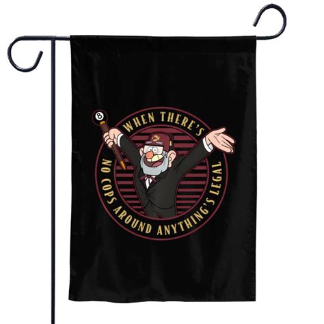 Disney Gravity Falls When Theres No Cops Anythings Legal House Flags Id 22717284 By Hari