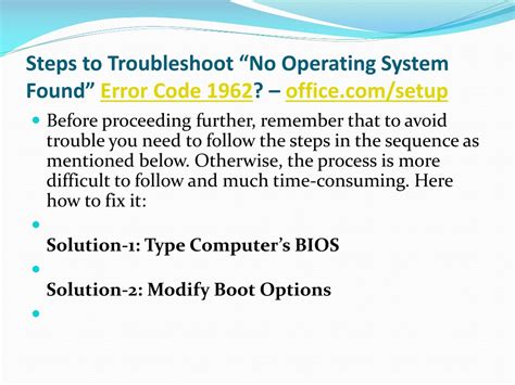 Ppt How To Troubleshoot No Operating System Found” Error Code 1962