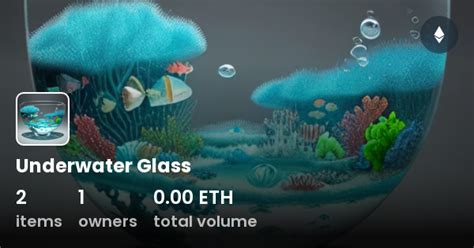Underwater Glass Collection Opensea