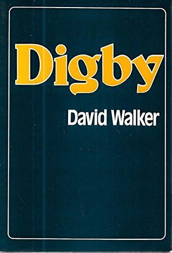 Digby By David Harry Walker Goodreads