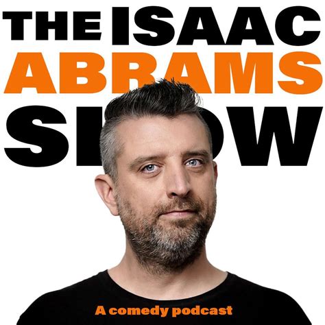 Podcast The Isaac Abrams Show — Apple Podcasts