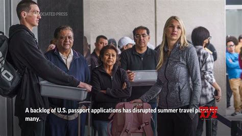 Wait For Us Passports Snarls Summer Plans Video Social News Xyz