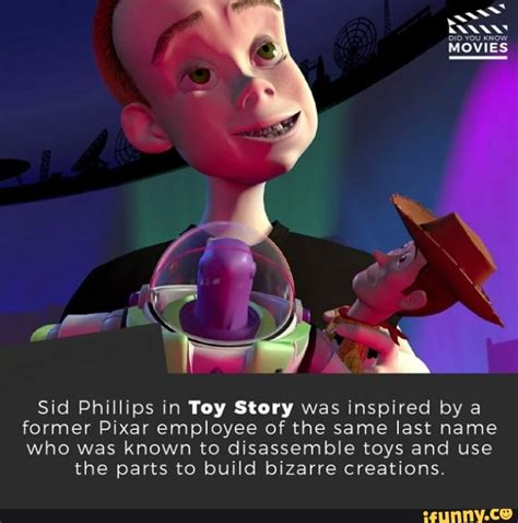 Sid Phillips In Toy Story Was Inspired By A Former Pixar Employee Of The Same Last Name Who Was