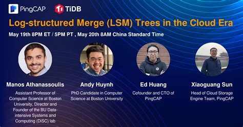 Meetup Log Structured Merge Lsm Trees In The Cloud Era Tidb