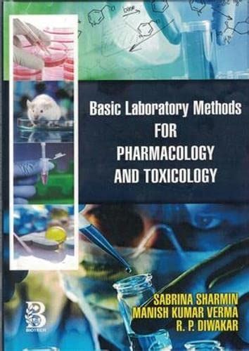 Buy Basic Laboratory Methods For Pharmacology And Toxicology Book