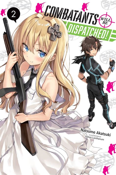 Combatants Will Be Dispatched Vol 2 Light Novel 連環漫畫 電子書，作者