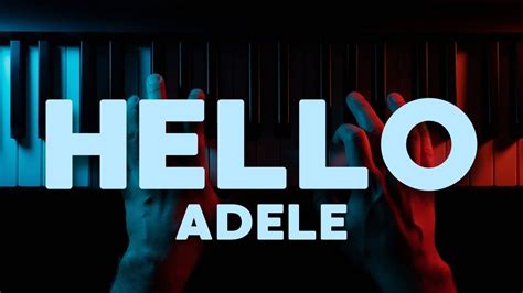 Adele Hello Piano Cover Youtube