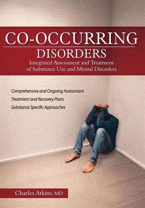 Co Occurring Disorders Integrated Assessment And Treatment Of