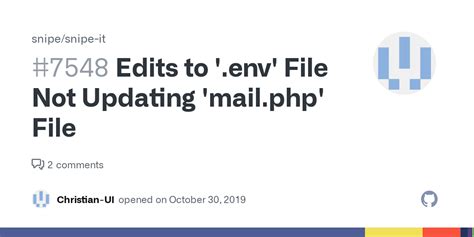 Edits To Env File Not Updating Mailphp File · Issue 7548 · Snipe