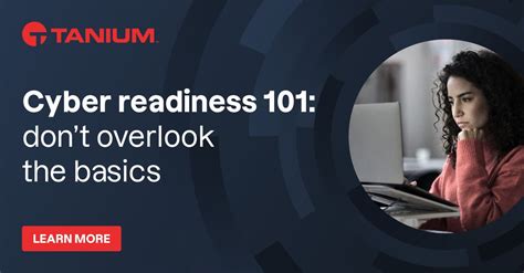 Cyber Hygiene The First Step Toward Cyber Readiness Tanium Tanium