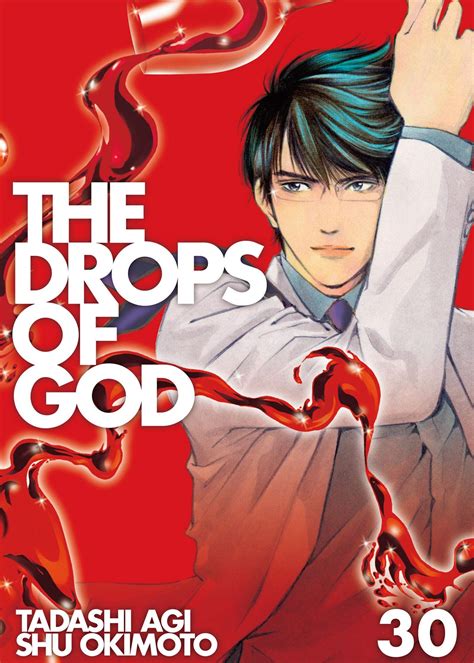 Drops Of God Vol 30 By Tadashi Agi Goodreads