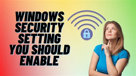 Windows Security Setting You Should Enable Youtube