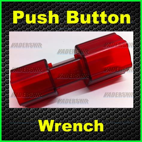 Push Button Wrench Tool Vaderships Amusements And Parts