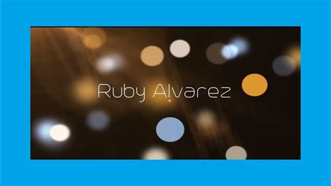 Ruby Alvarez Appearance Youtube