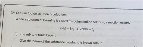 Solved B ﻿sodium Iodide Solution Is Colourlesswhen A