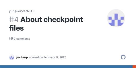 About Checkpoint Files · Issue 4 · Yunguo224nlcl · Github