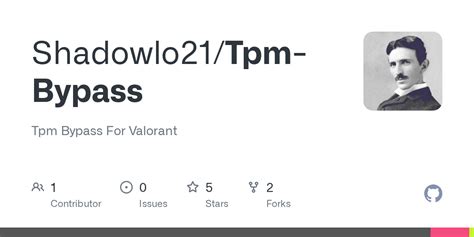 Github Shadowlo21tpm Bypass Tpm Bypass For Valorant