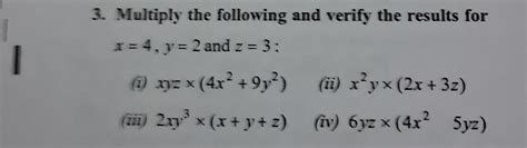 Multiply The Following Algebraic Expressions And Verify The Results For X