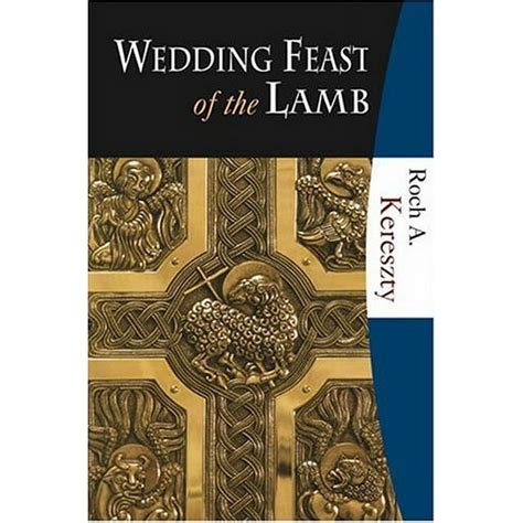 Pre Owned Wedding Feast Of The Lamb Eucharistic Theology From A