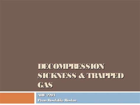 Student Decompression Sickness Ppt