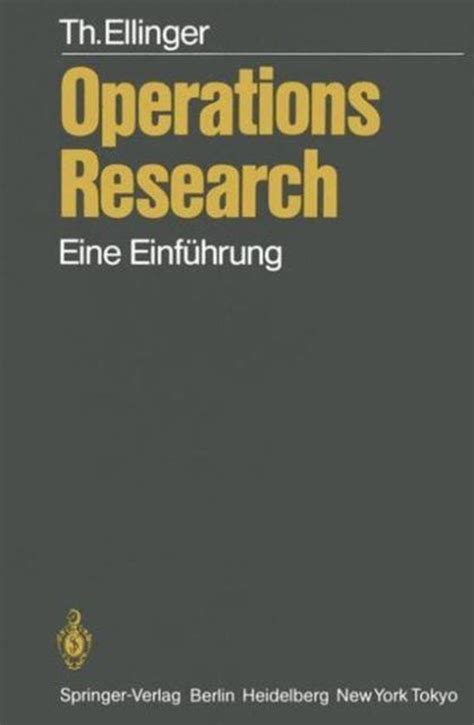 Operations Research 9783540131359 T Ellinger Boeken Bol