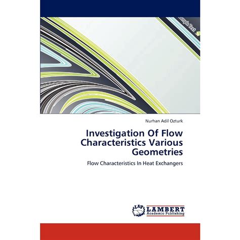 Investigation Of Flow Characteristics Various Geometries Em Promoção Na