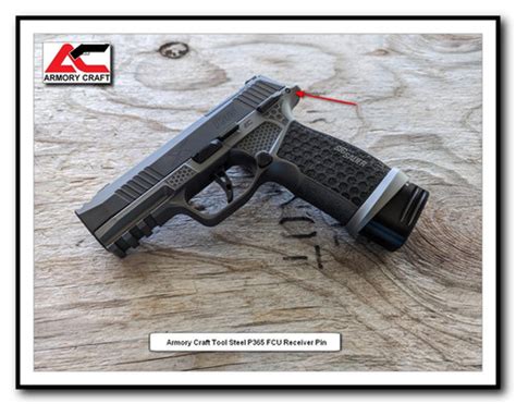 Sig Sauer P365 P365xl Xmacro Tool Steel Fcu Receiver Pin Armorycraft