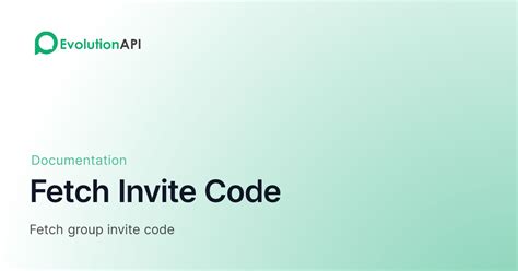 Fetch Invite Code Evolution Api Documentation