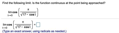 Solved Find The Following Limit Is The Function Continuous