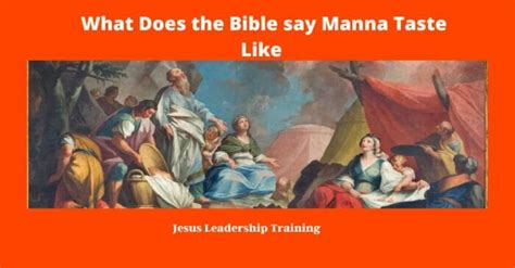 What Does The Bible Say Manna Taste Like Tasted Pdf Quiz