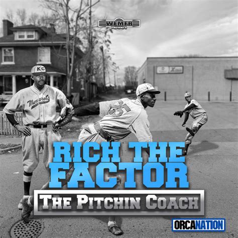 Rich The Factor The Pitchin Coach File Mp3 Album 2024