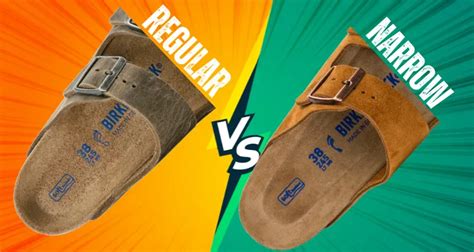 Birkenstocks Narrow Vs Regular Whats The Difference Fdxe